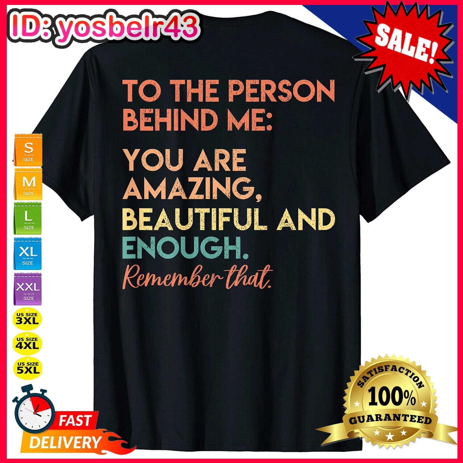 Simple Fit To The Person Behind Me You Are Amazing Beautiful And Enough ...
