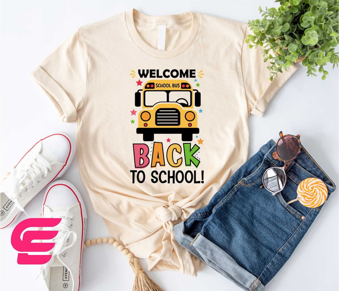 Simple Fit Welcome Back To School Shirt, School Bus Shirt, Welcome ...