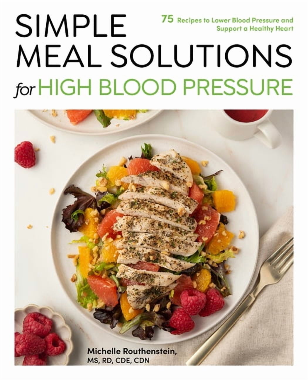 Simple Meal Solutions Simple Meal Solutions for High Blood Pressure: 75 ...