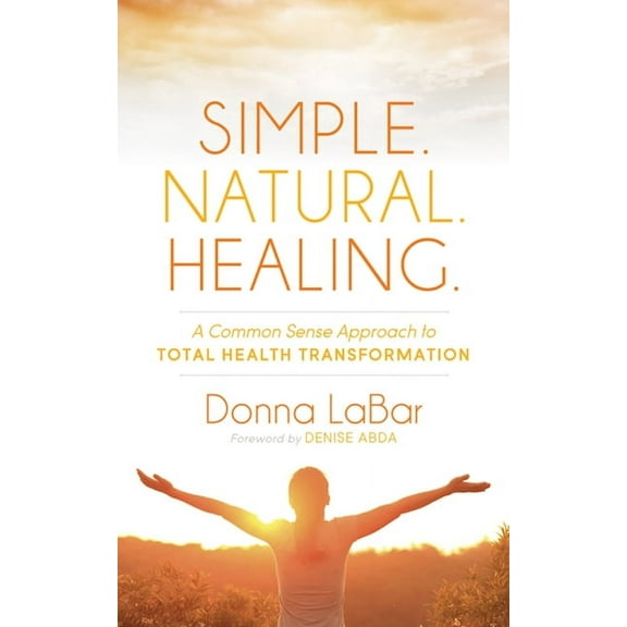 The Natural Healing Handbook: An Essential Guide to Self-Healing ...