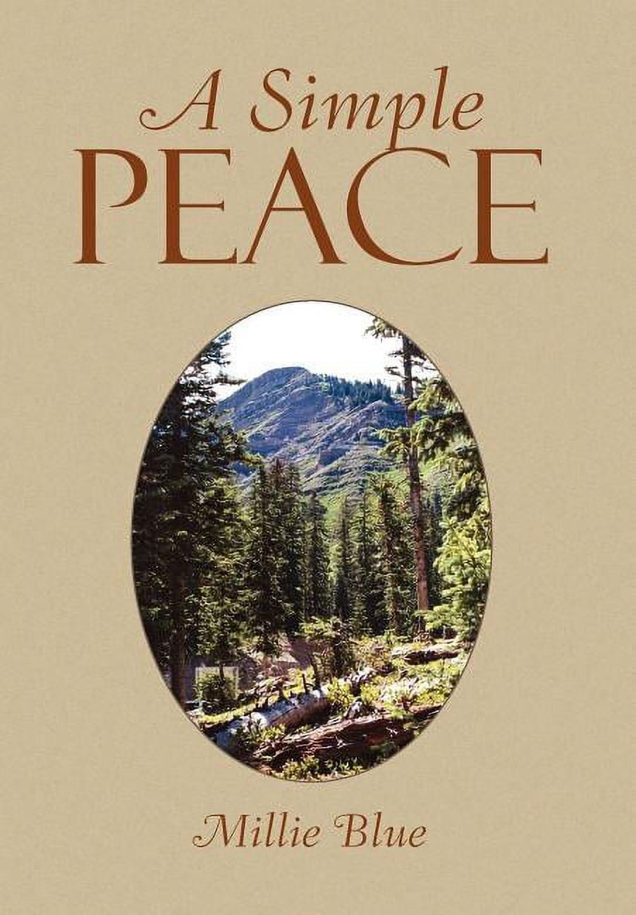 A Simple Peace (Hardcover) - Walmart.com