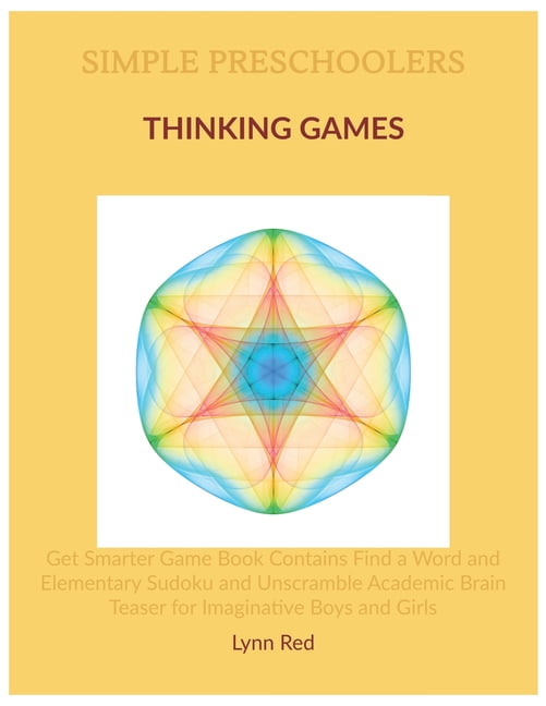 Simple Preschoolers Thinking Games : Get Smarter Game Book Contains ...
