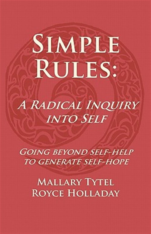 Simple Rules: A Radical Inquiry into Self (Paperback) by Mallary Tytel ...