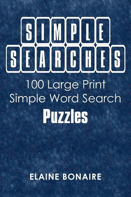 Simple Searches : 100 Large Print Simple Word Search Puzzles - Walmart.com
