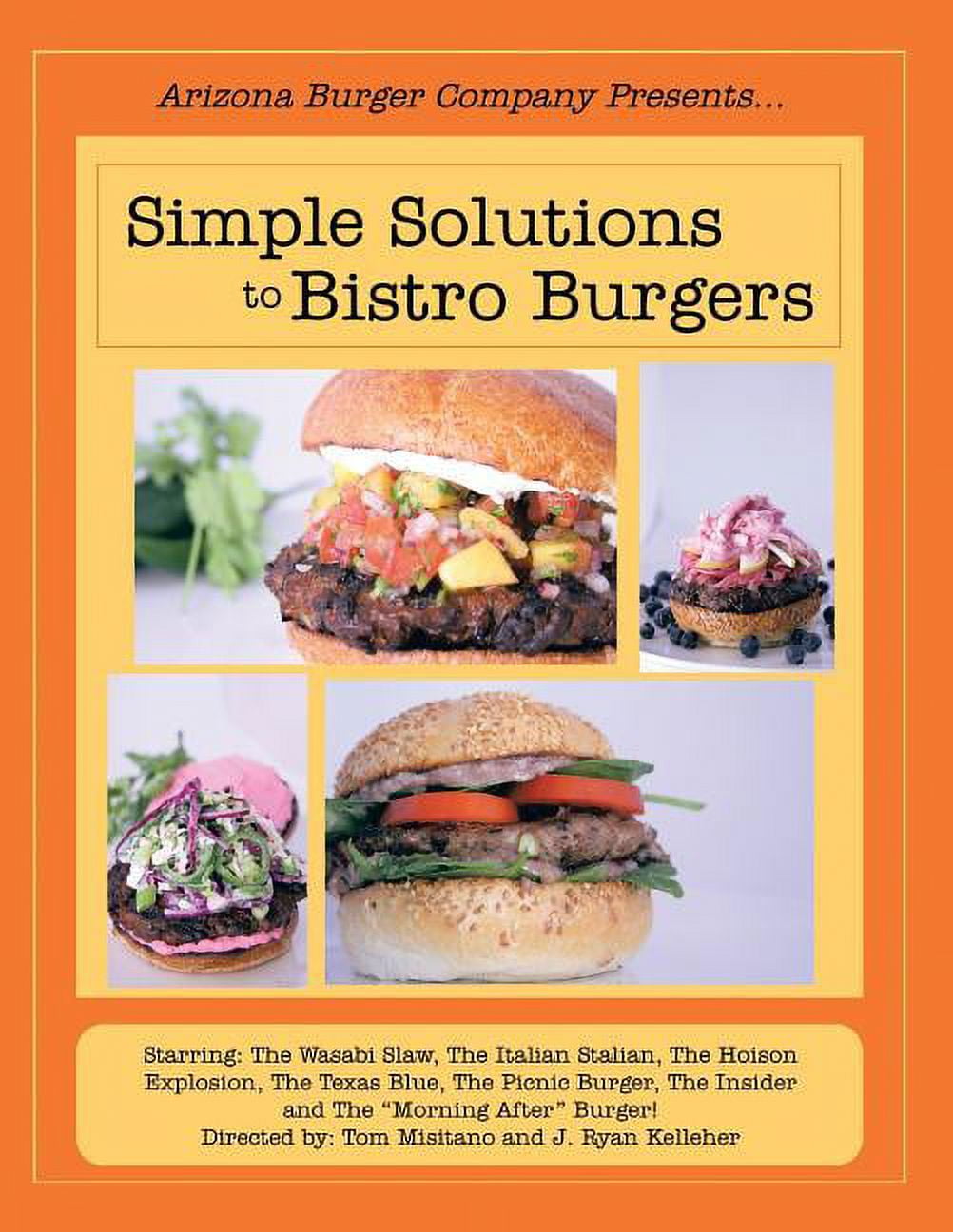 Simple Solutions to Bistro Burgers: Starring: The Wasabi Slaw, The ...