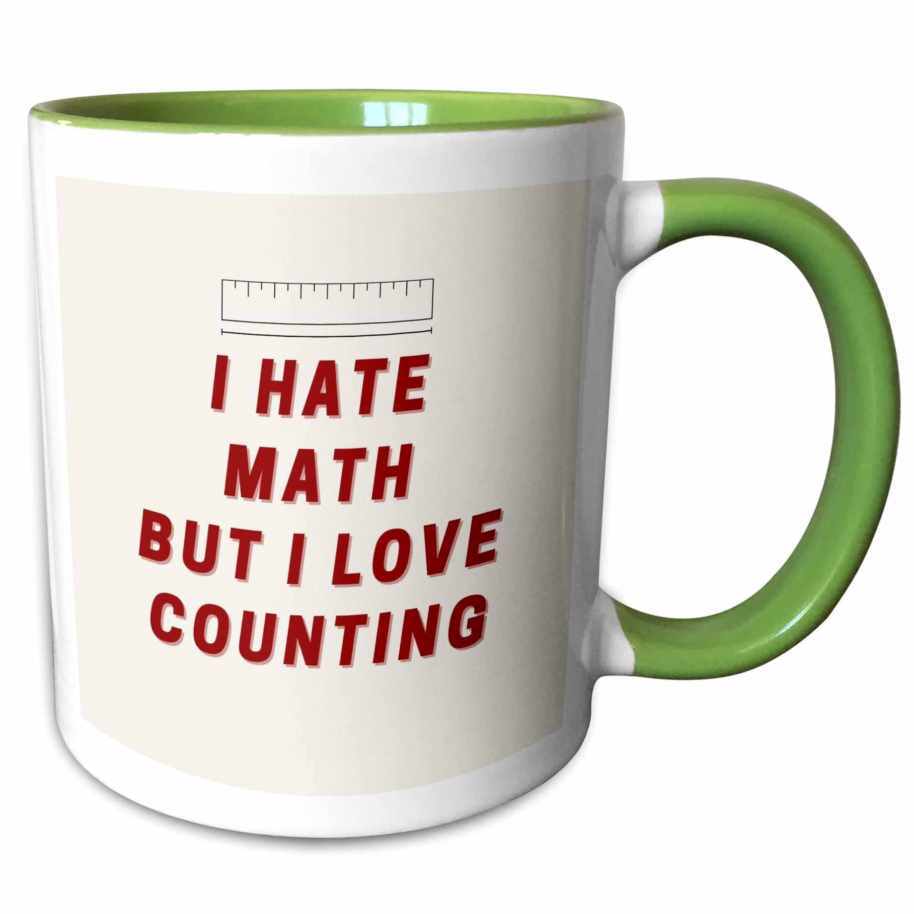 3drose, Simple Text of I Hate Math but I Love Counting, 15oz Two-tone ...