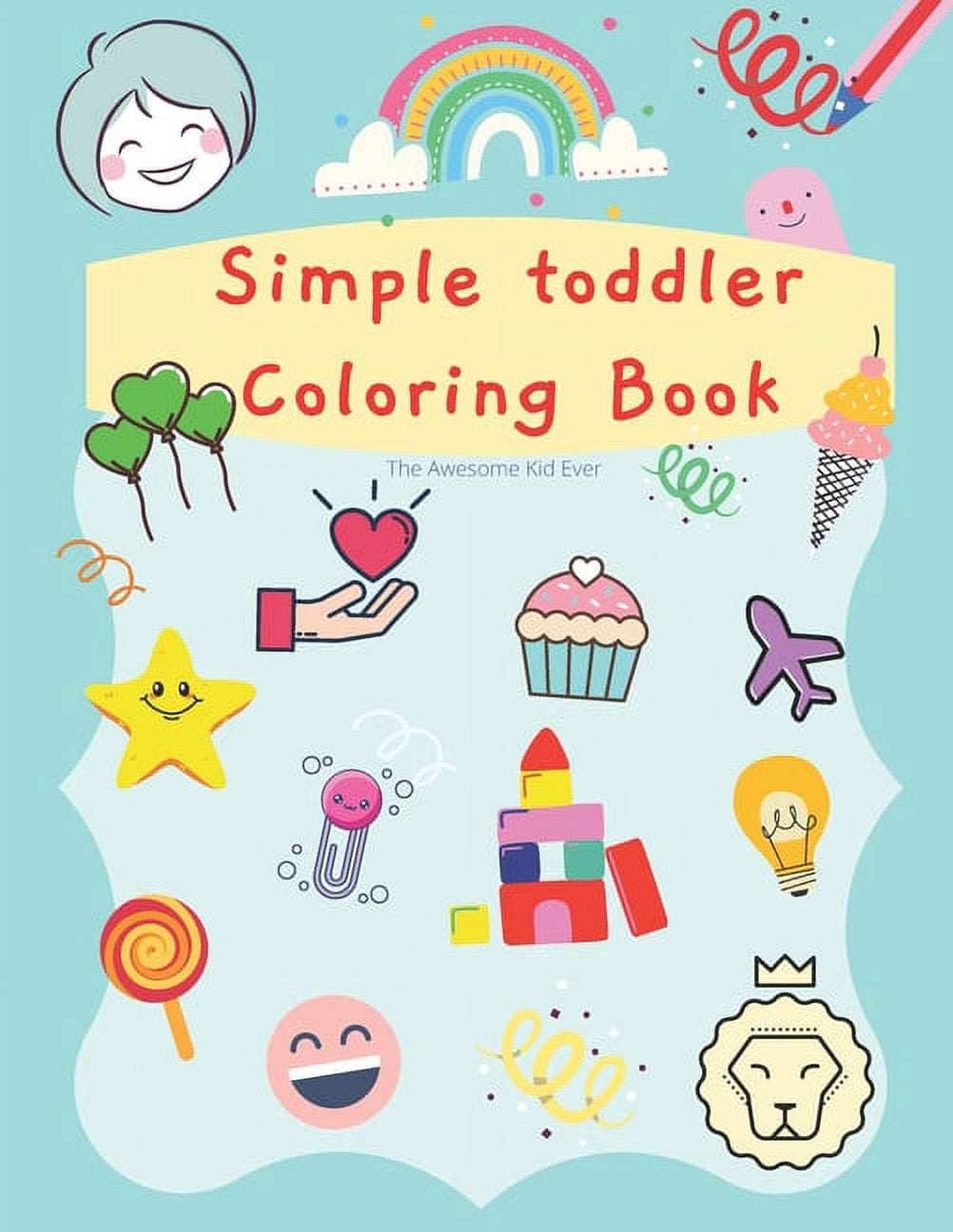 Simple Toddler Coloring Book: Ages 2-4 (Paperback) - Walmart.com