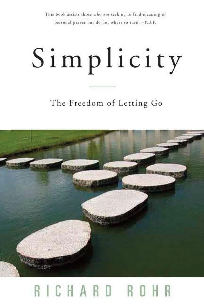 Simplicity: The Freedom of Letting Go, (Paperback) - Walmart.com