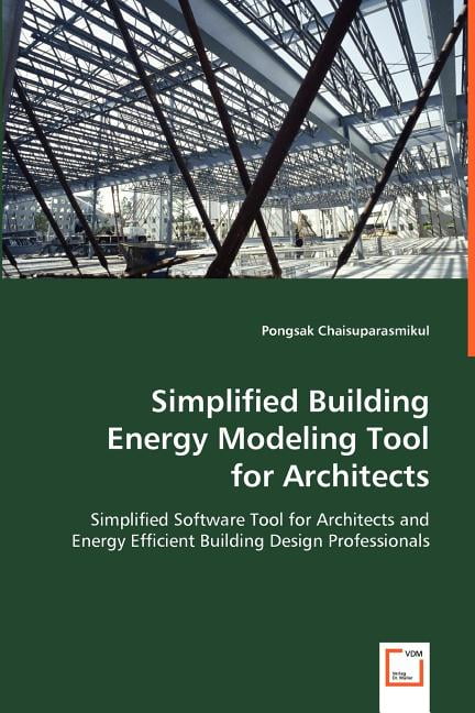 Simplified Building Energy Modeling Tool for Architects: Simplified ...
