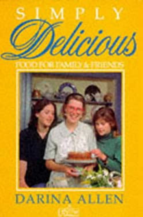 Pre-Owned Simply Delicious Family Food (Paperback) 0717120600 ...