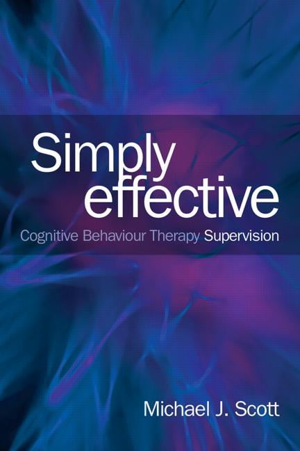 Simply Effective CBT Supervision, (Paperback) - Walmart Business Supplies