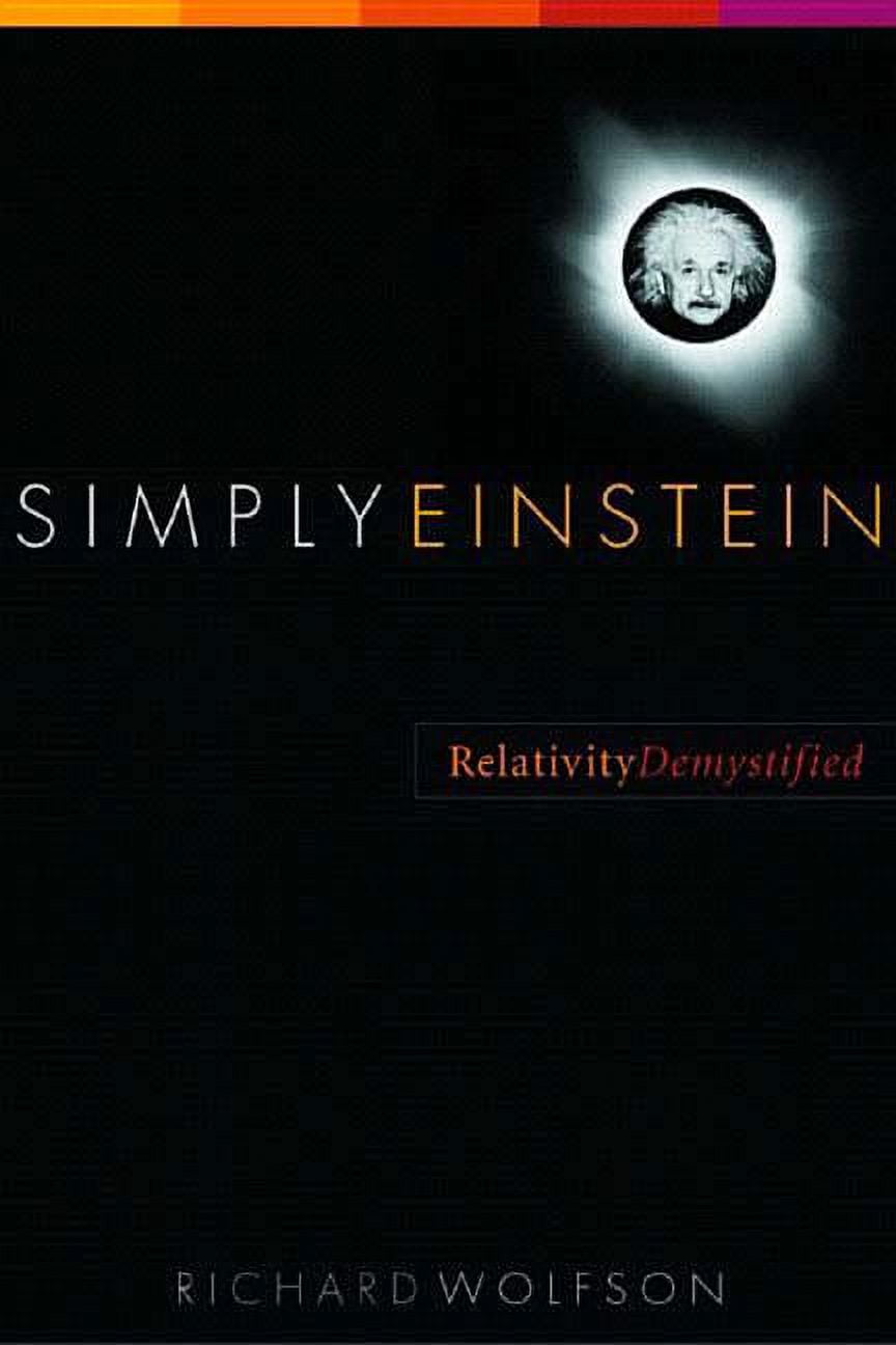 Simply Einstein: Relativity Demystified, (Paperback) - Walmart.com