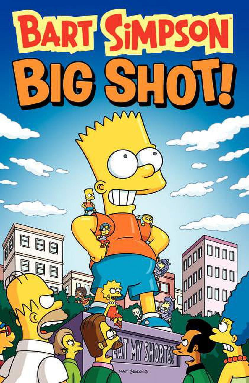 Simpsons Comic Compilations Bart Simpson Big Shot, (Paperback ...
