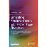 Simulating Nonlinear Circuits with Python Power Electronics : An Open ...