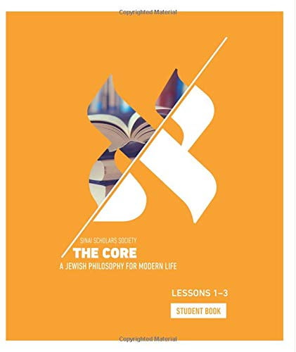 Pre-Owned Sinai Scholars Society - The Core: A Jewish Philosophy for ...