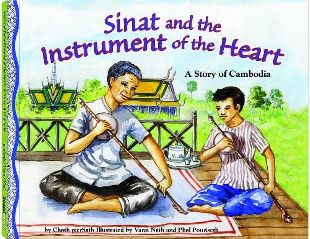 Pre-Owned Sinat and the Instrument of the Heart: A Story of Cambodia ...