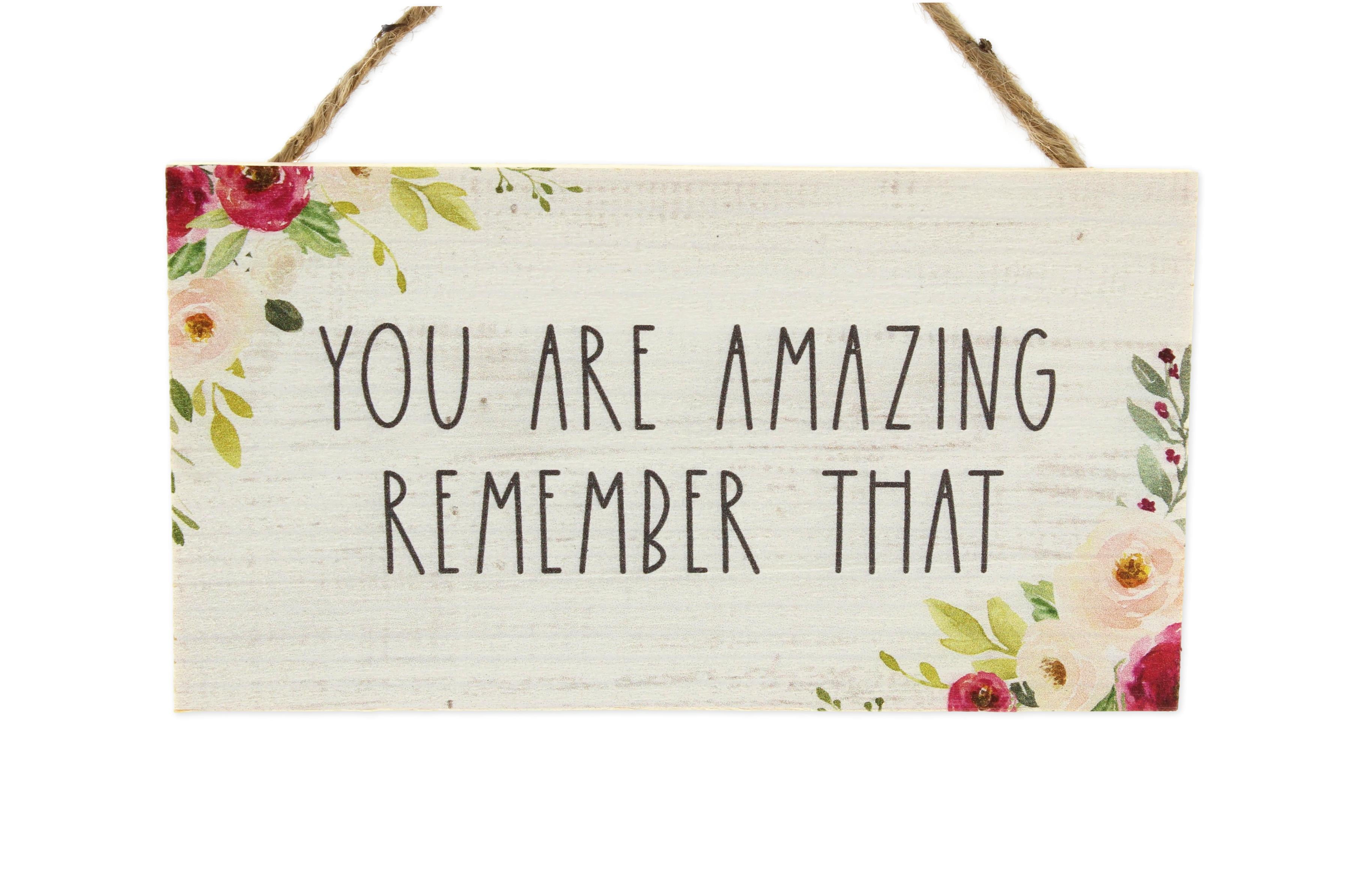 Sincere Surroundings 'You Are Amazing' Hanging Wood Sign 3.5" x 6.5 ...