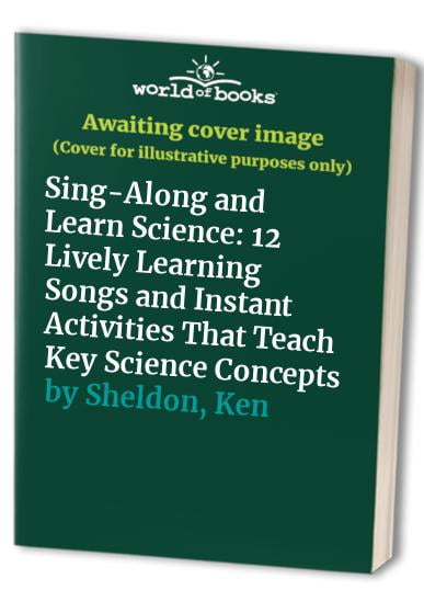 Pre-Owned Sing-Along and Learn: Science: 12 Lively Learning Songs and ...