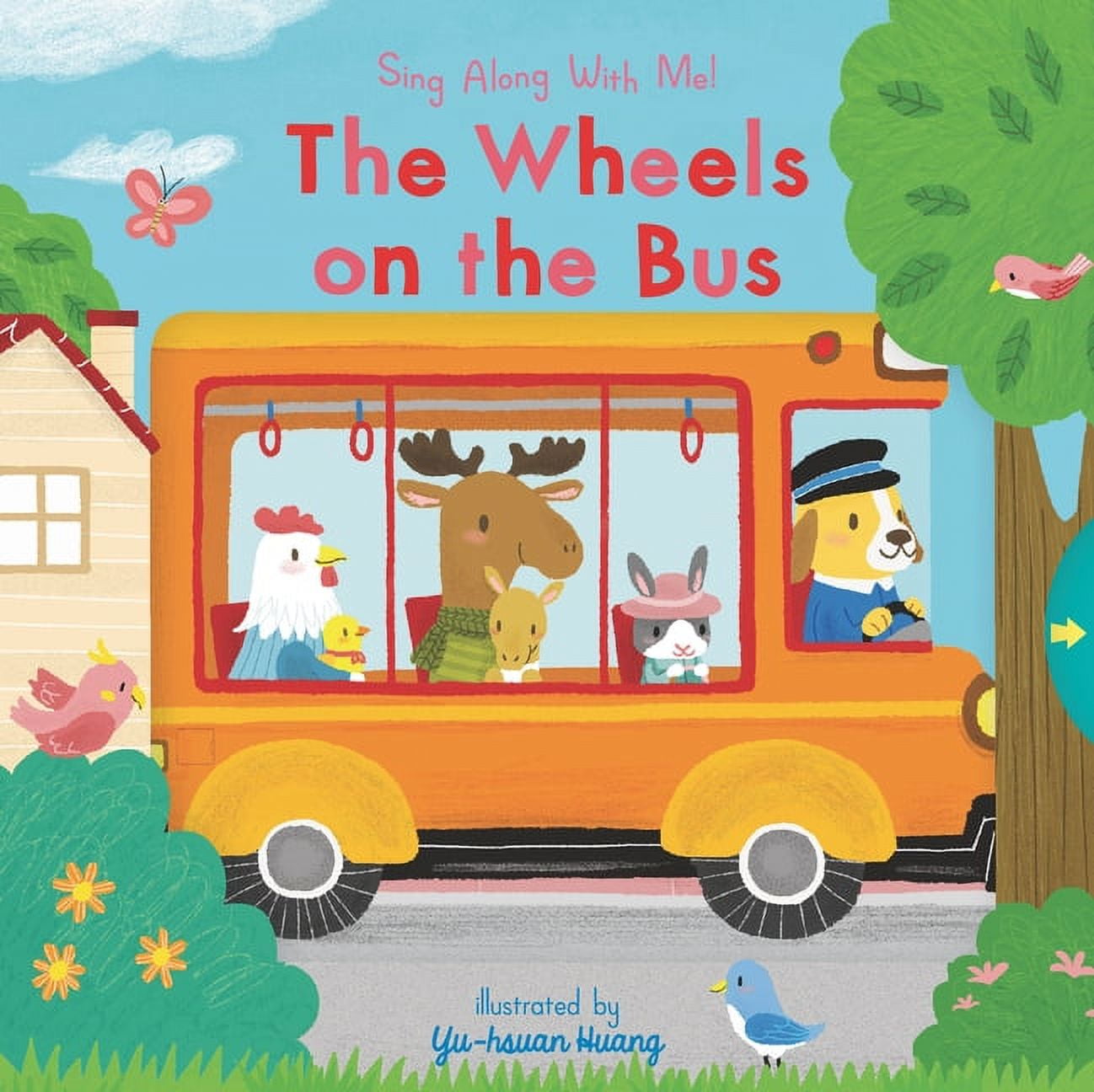 Sing Along with Me! The Wheels on the Bus: Sing Along with Me!, (Board ...