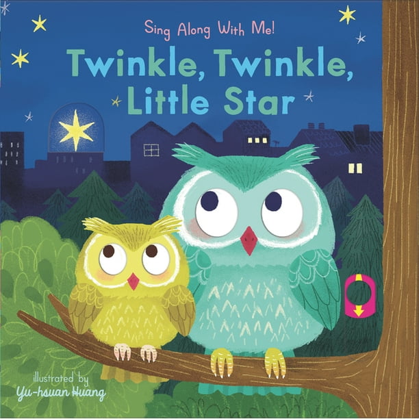 Sing Along with Me!: Twinkle, Twinkle, Little Star : Sing Along with Me ...