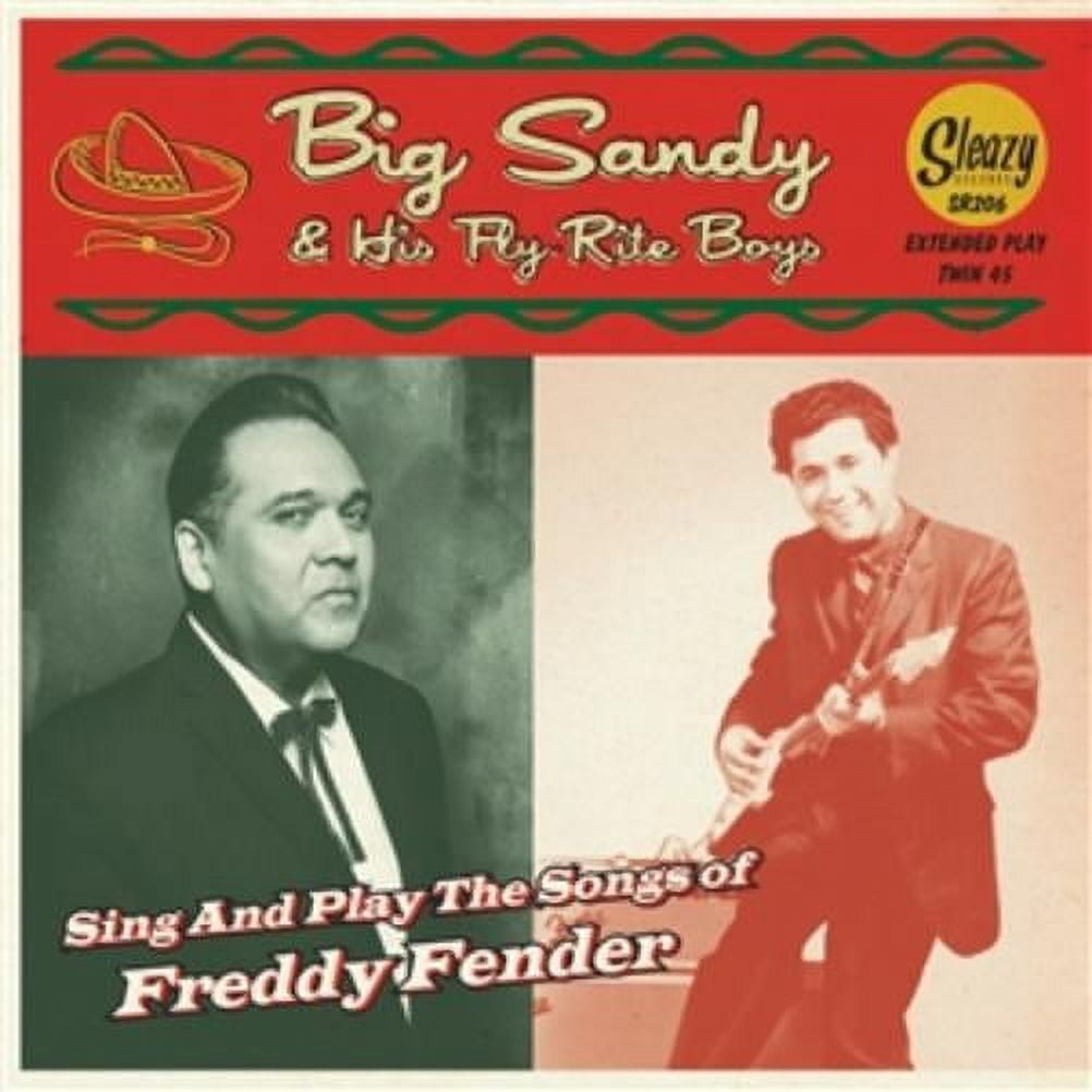 Big Sandy & His Flyrite Boys Sing And Play The Songs Of Freddy Fender ...