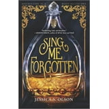 Sing Me Forgotten, (Hardcover) - Walmart.com