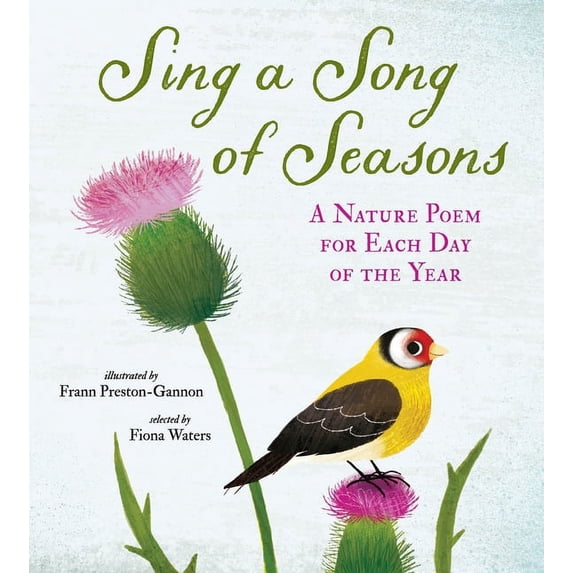 Sing a Song of Seasons: A Nature Poem for Each Day of the Year ...