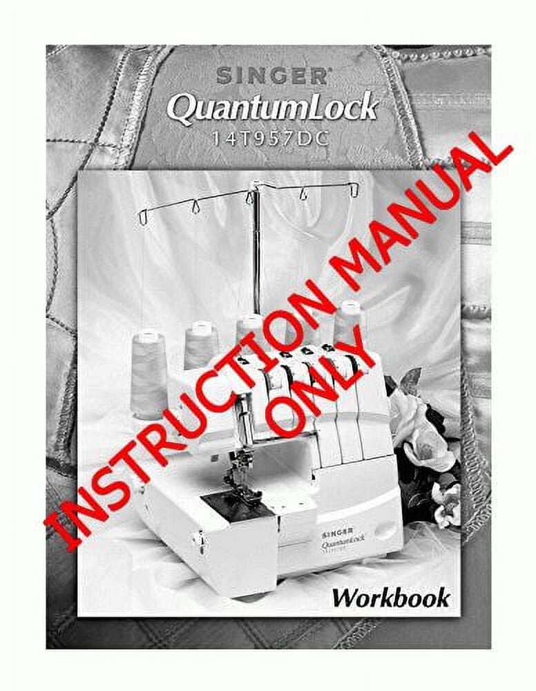 Singer 2000-ATHENA Sewing Machine/Embroidery/Serger Owners Manual ...