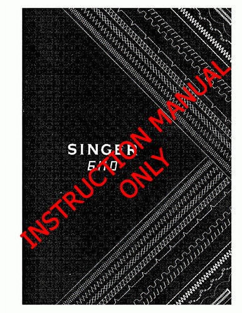 Singer 6110 Sewing Machine/Embroidery/Serger Owners Manual Reprint ...