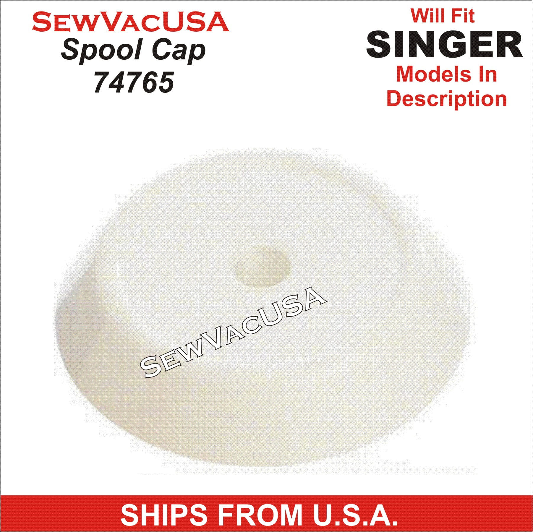 Singer Compatible Spool Holder / Thread Cap 74765 Fits Models In ...