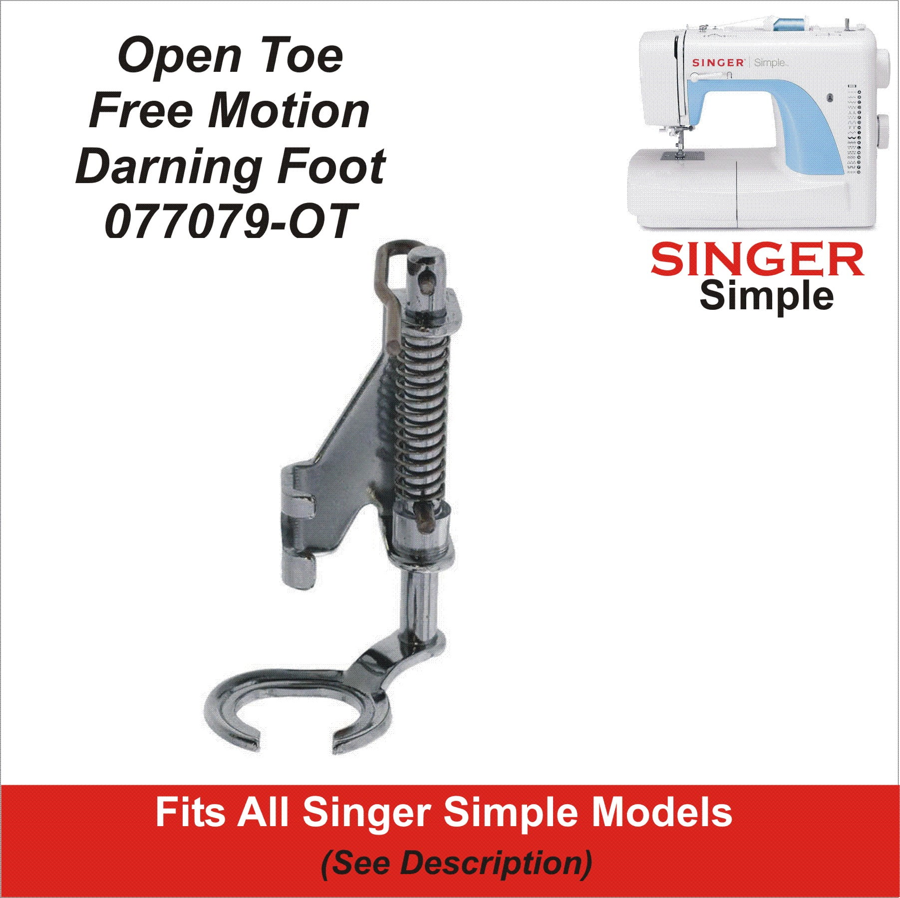 Singer Simple Compatible Open Toe Free Motion Foot Fits 2932, 3116 ...