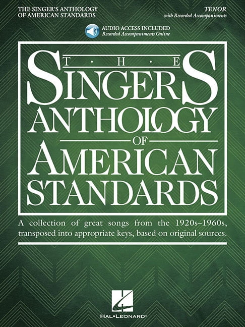 Singer's Anthology of American Standards : Tenor: A Collection of Great ...