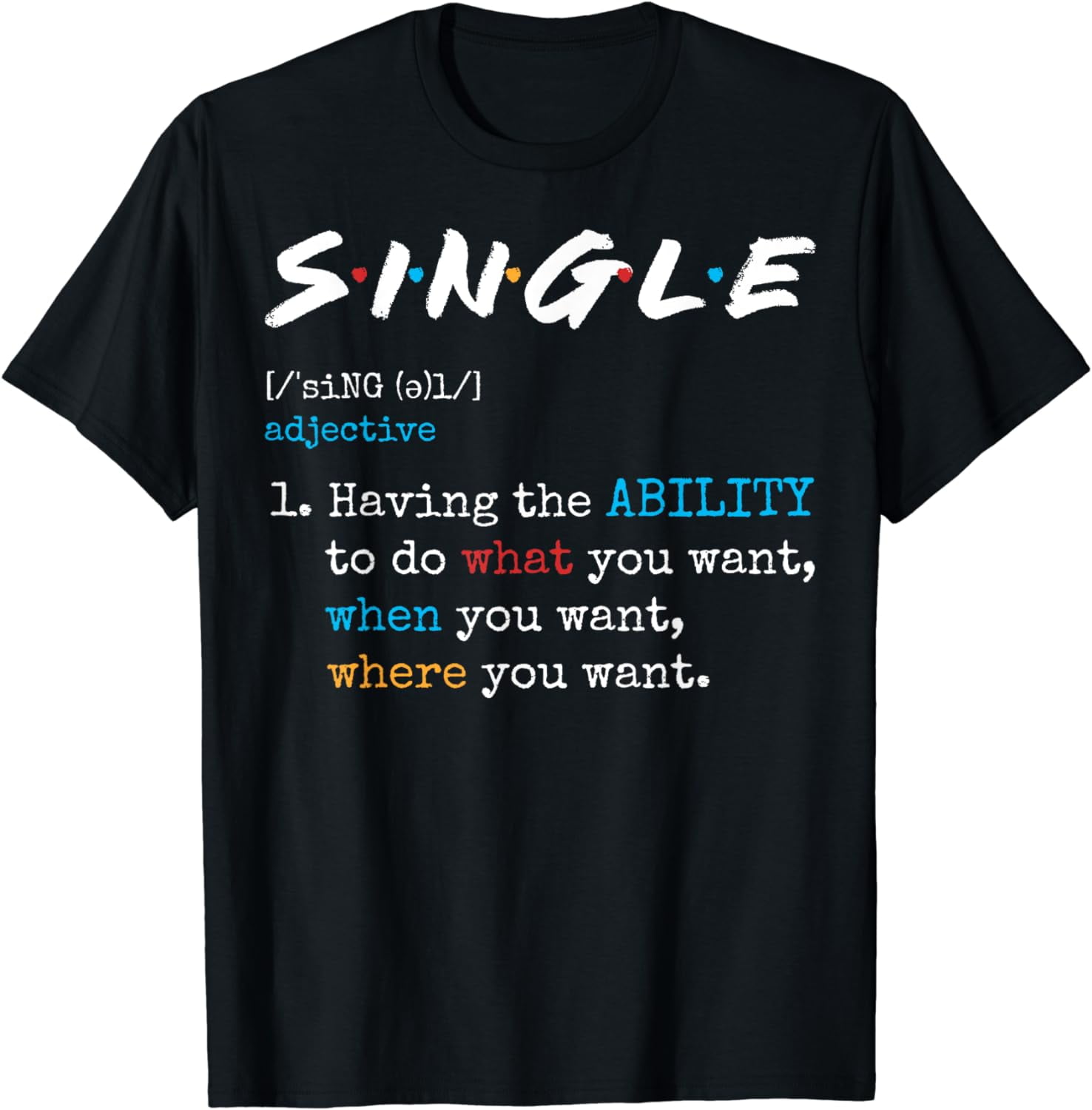 Single Adjective Definition Relationship Singles T-Shirt - Walmart.com