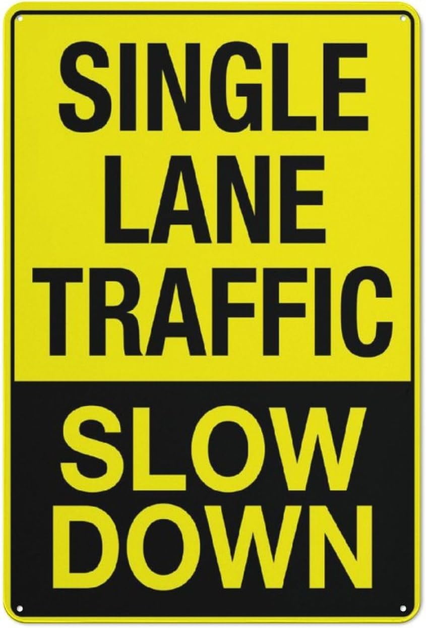 Single Lane Traffic Slow Down Sign Warning Sticker-Security Sign ...