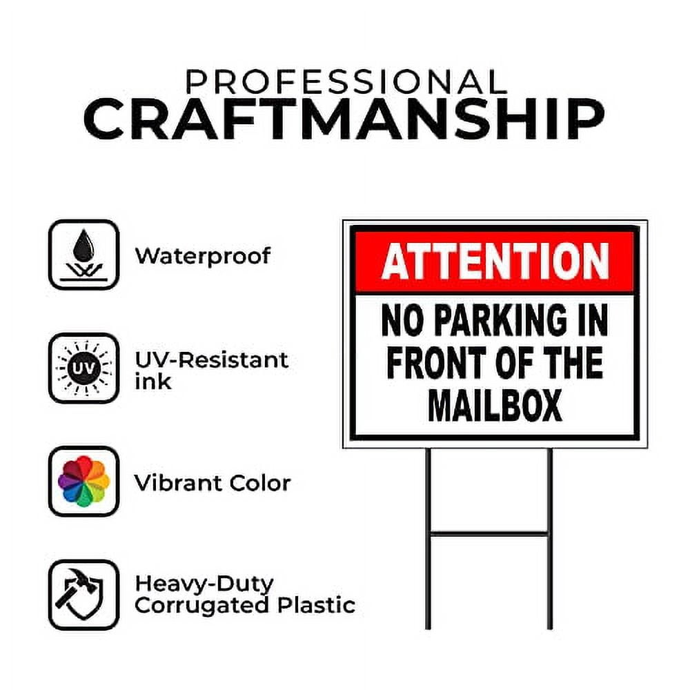 Single Sided Sign ATTENTION NO PARKING IN FRONT OF THE MAILBOX Yard ...