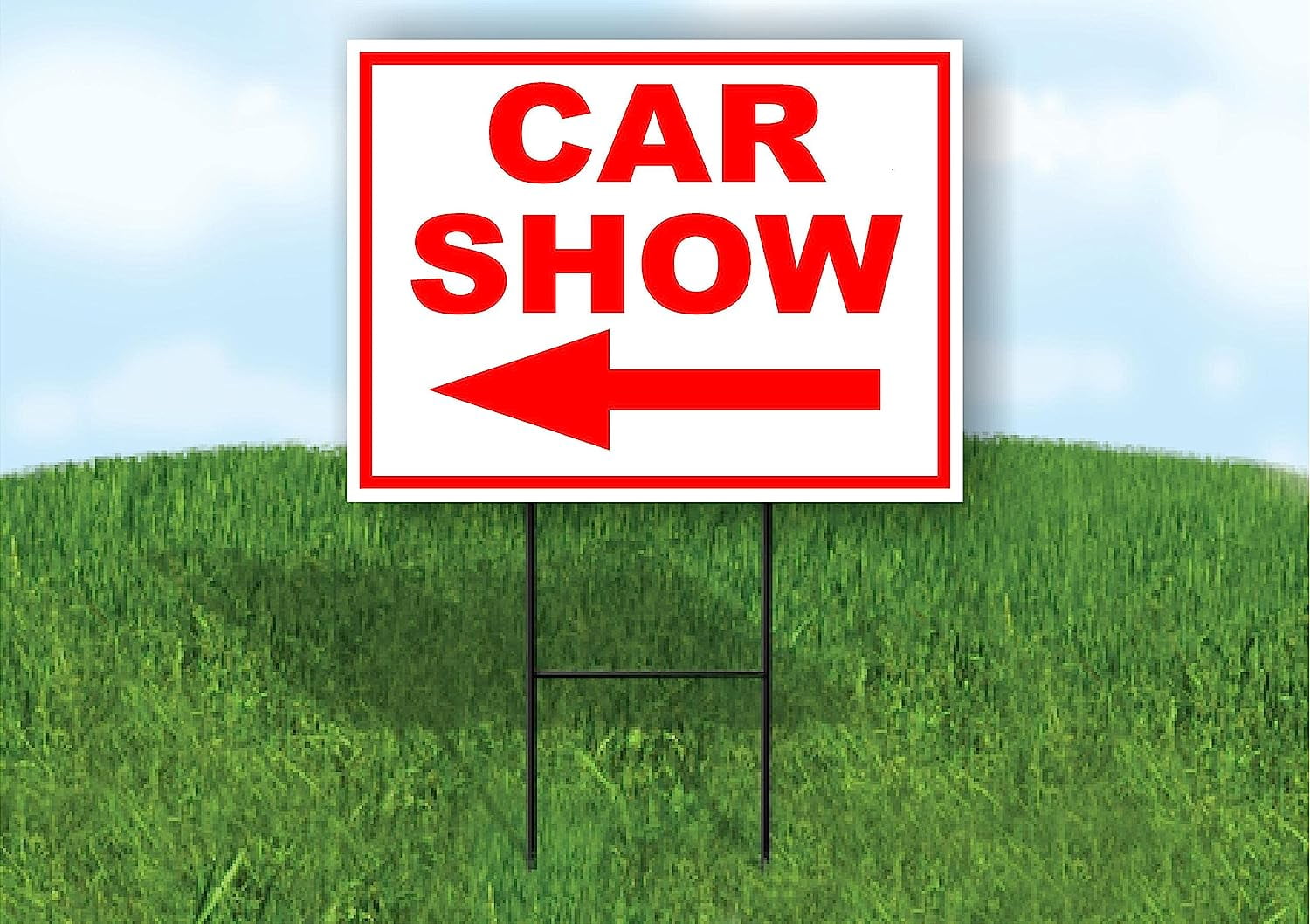 Single Sided Sign CAR SHOW LEFT Arrow Red Yard Sign ROAD SIGN With ...