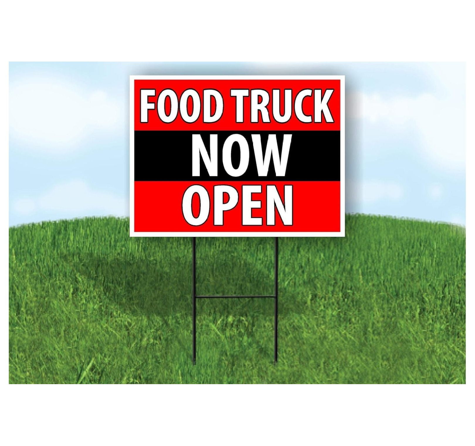 Single Sided Sign FOOD TRUCK NOW OPEN BLACK STRIPE Yard Sign ROAD SIGN ...