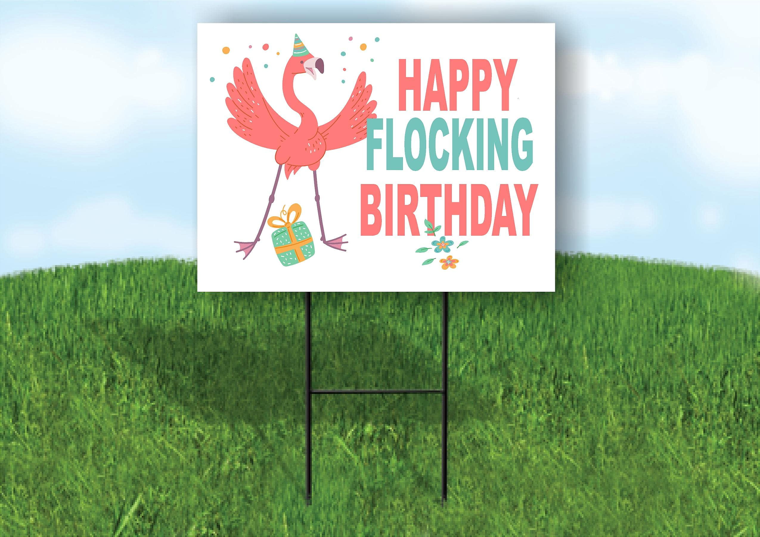 Single Sided Sign HAPPY FLOCKING BIRTHDAY PINK GREEN Yard Sign ROAD ...