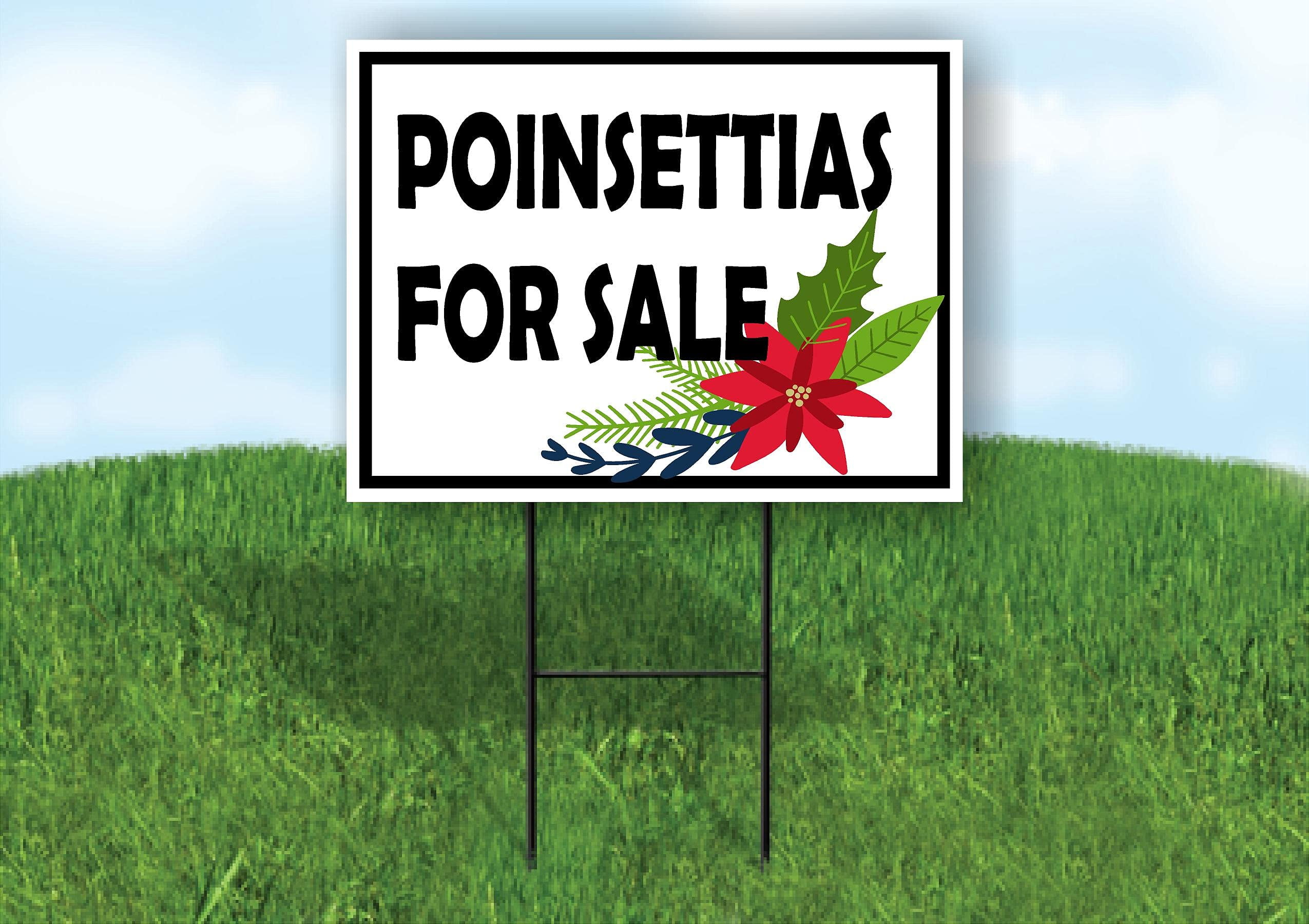 Single Sided Sign POINSETTIAS FOR SALE CORNER FLOWER Yard Sign ROAD ...