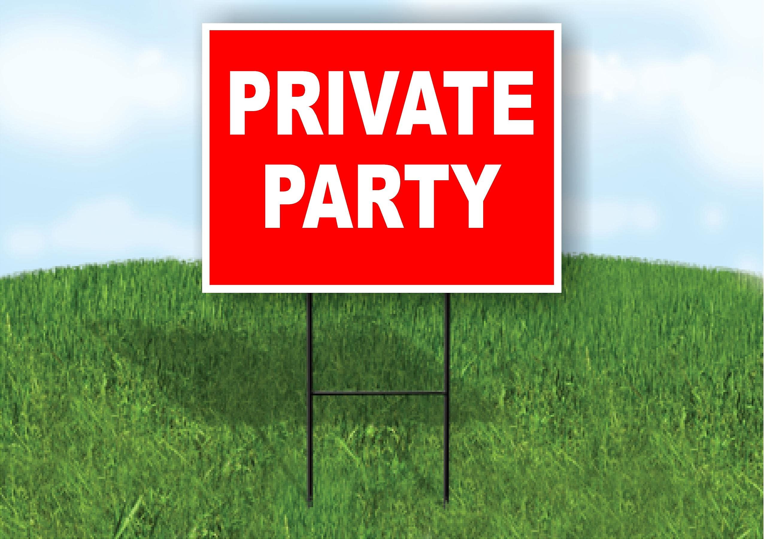 Single Sided Sign PRIVATE PARTY RED WHITE Yard Sign ROAD SIGN with ...