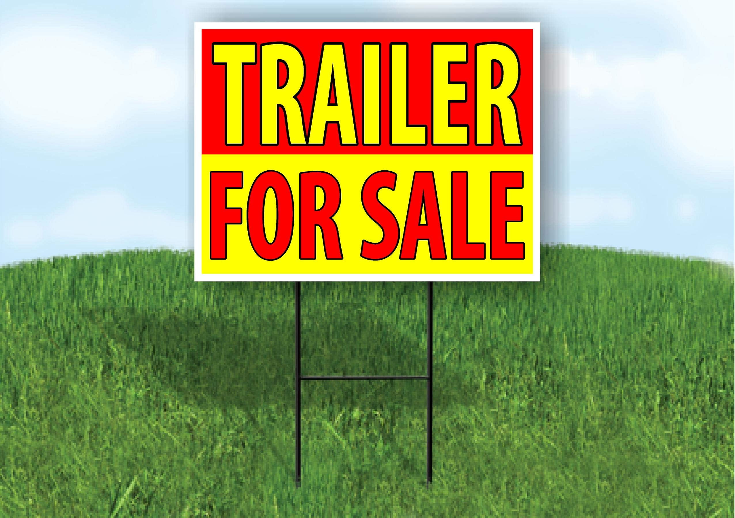 Single Sided Sign TRAILER FOR SALE RED YELLOW Yard Sign ROAD SIGN with ...