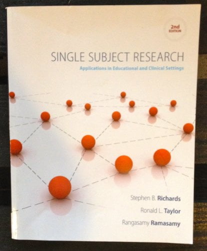 Pre-Owned Single Subject Research: Applications in Educational and ...