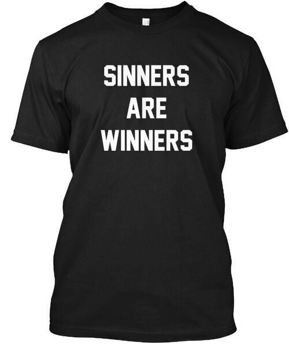 Sinners Are Winners T-Shirt Made in the USA Size S to 5XLChristmas Gift ...