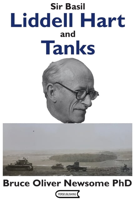 Sir Basil Liddell Hart and Tanks, (Paperback) - Walmart Business Supplies