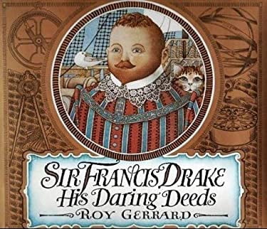 Pre-Owned Sir Francis Drake: His Daring Deeds (Hardcover) 0374369623 ...