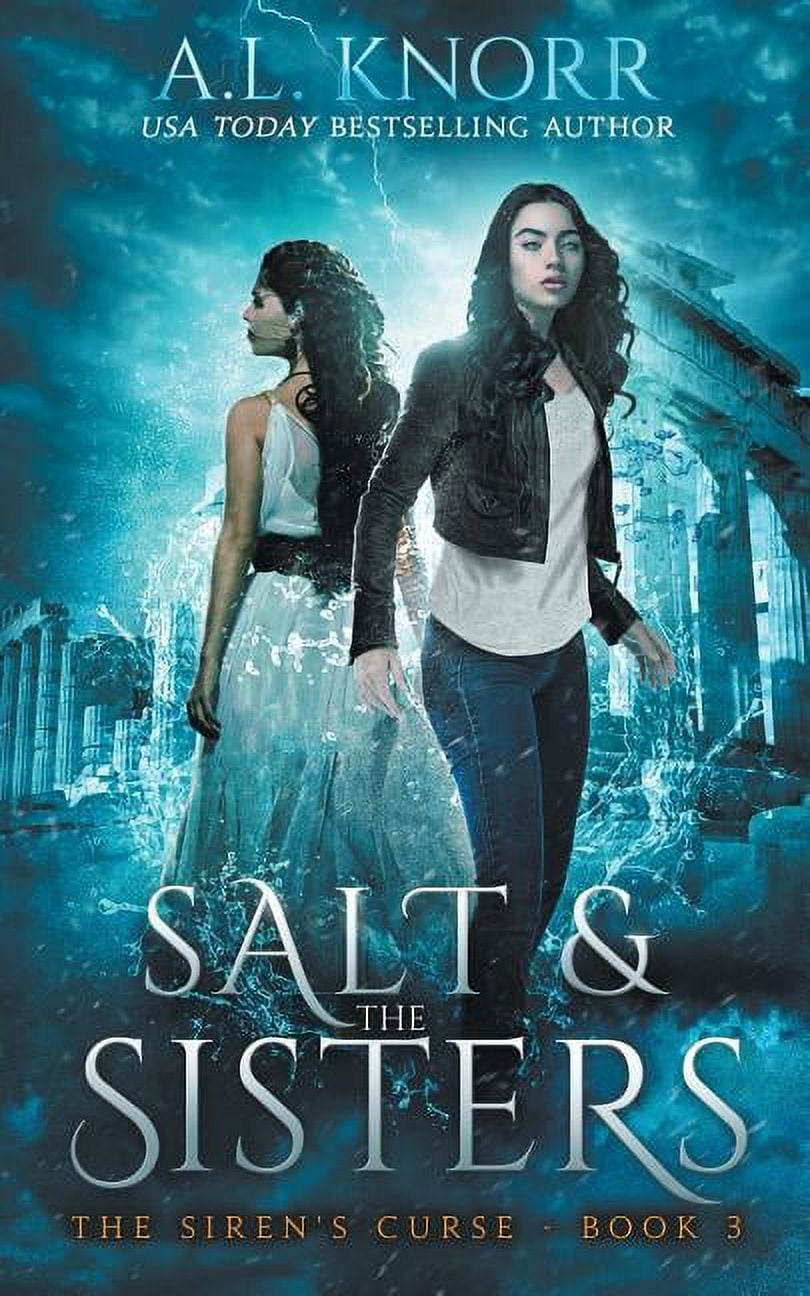 Siren's Curse: Salt & the Sisters, The Siren's Curse, Book 3: A Mermaid ...