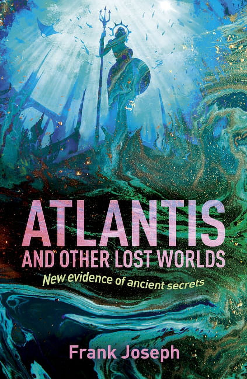 Sirius Hidden Histories Atlantis and Other Lost Worlds: New Evidence of ...