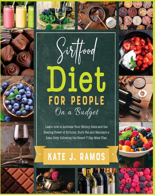 Sirtfood Diet for People on a Budget : The Harmonious Guide with Tens ...