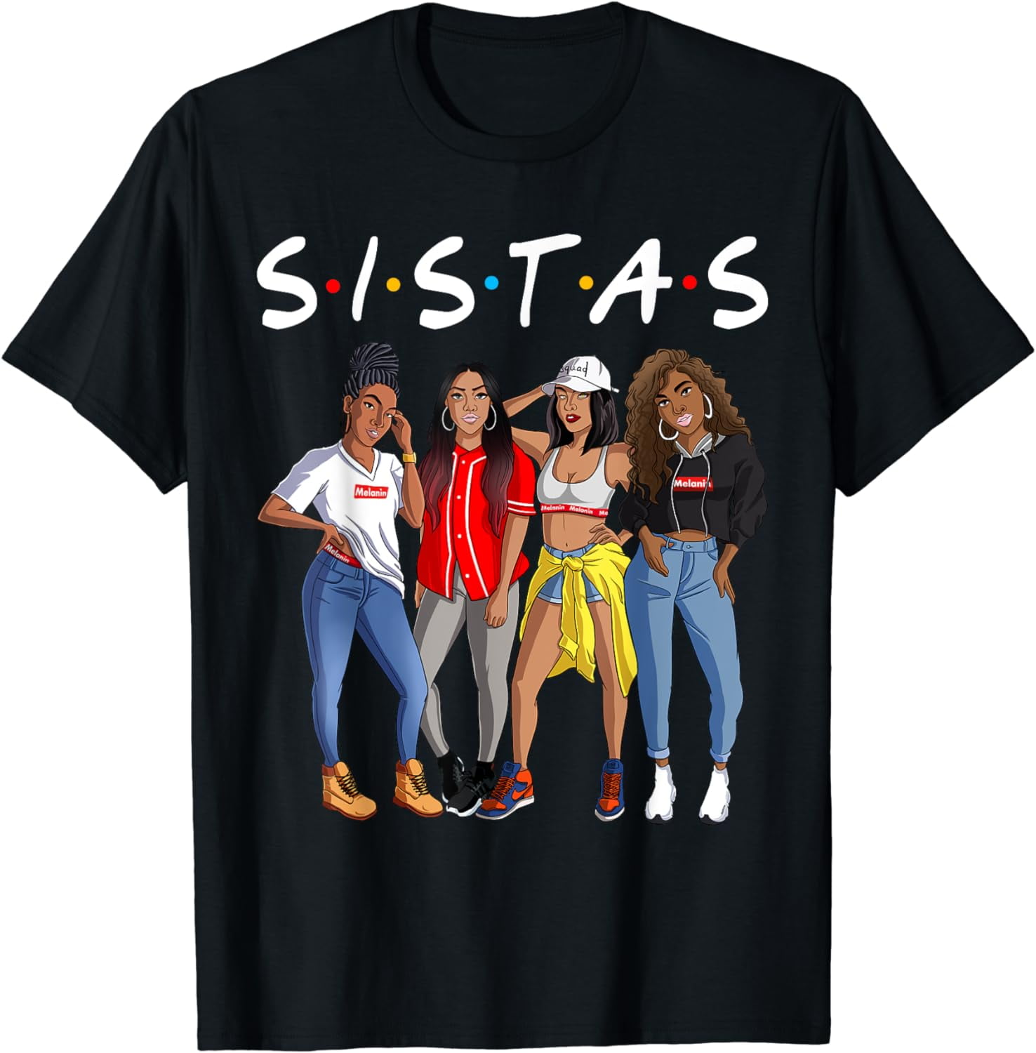 Sistas Queen Melanin Girlfriend - Afro Women Black History T-Shirt ...