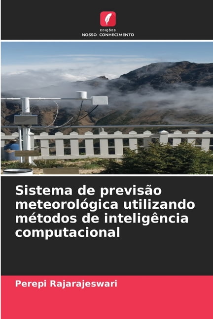 Sistema de previsão meteorológica utilizando métodos de inteligência ...
